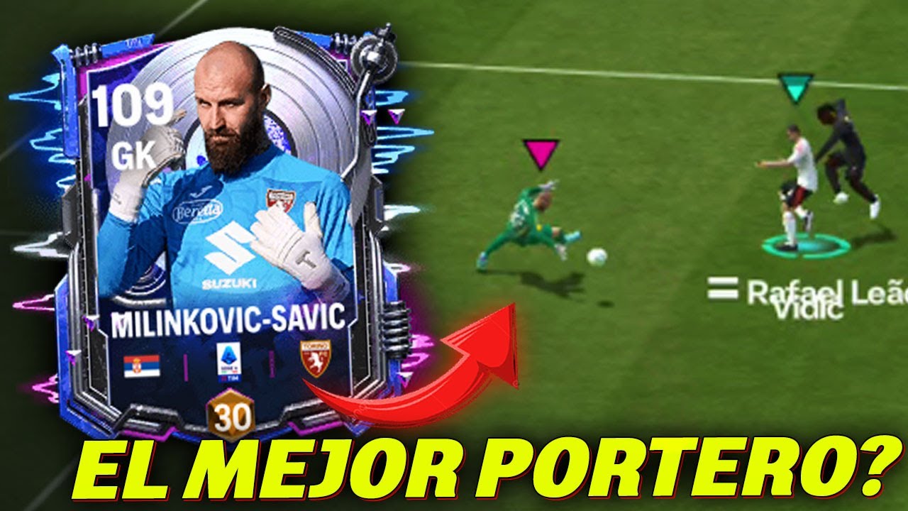 VALE LA PENA LA NUEVA CARTA DE MILINKOVIC SAVIC PORTERO? REVIEW | FC 25 ...