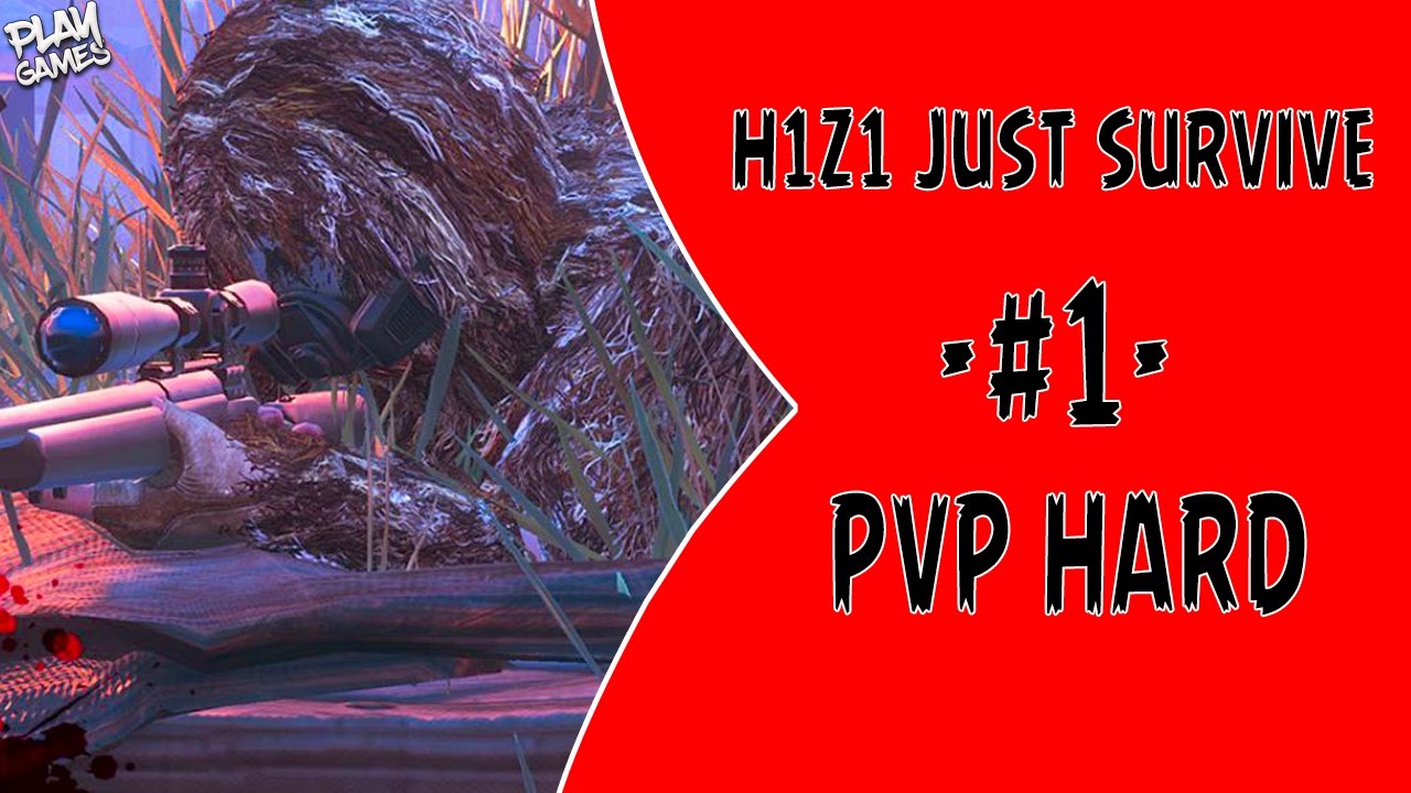 H1Z1 Just Survive - PVP #1 #2k? (DeVoltaComCanal) ;) - YouTube