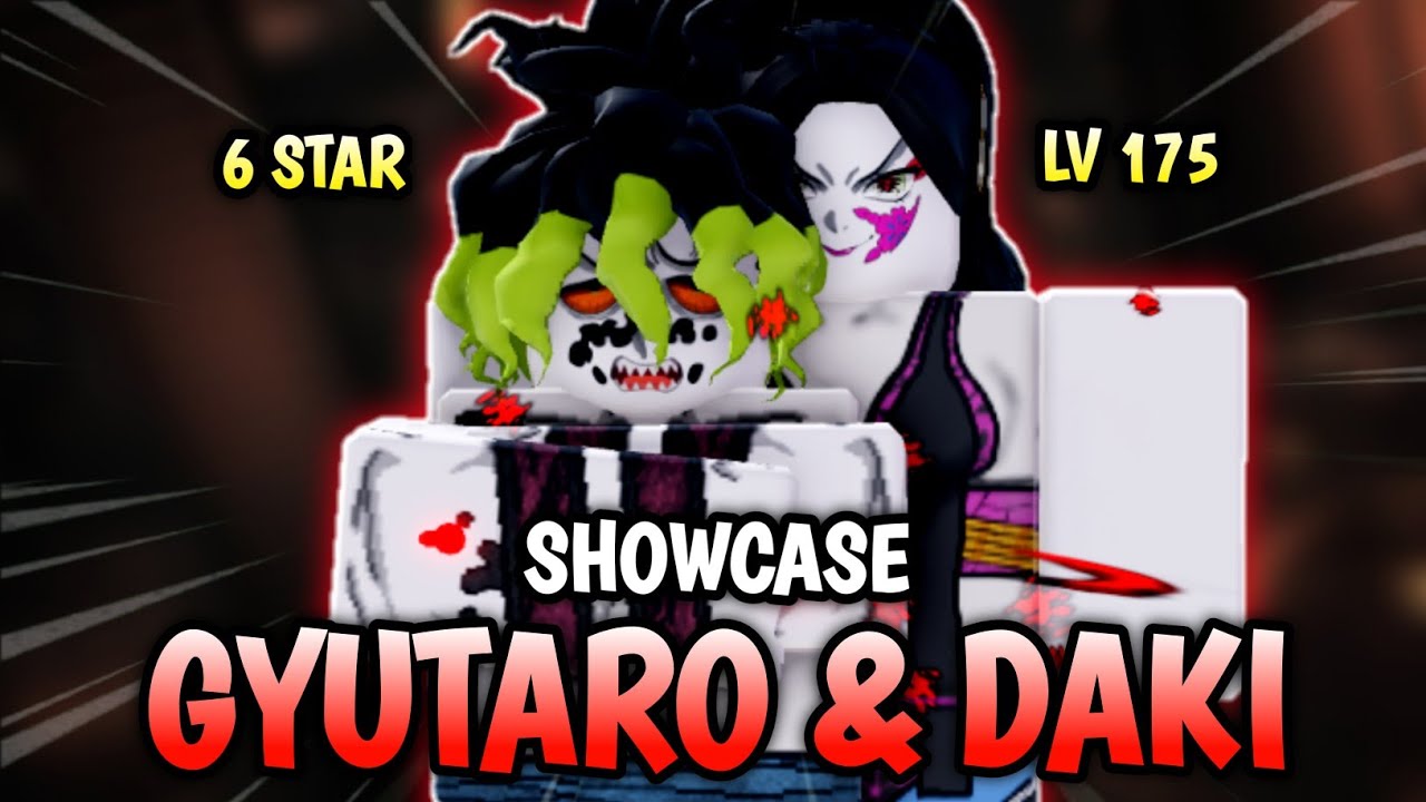 [ 6 STAR ] Fiend Siblings ( Gyutaro & Daki ) - Showcase // All Star ...