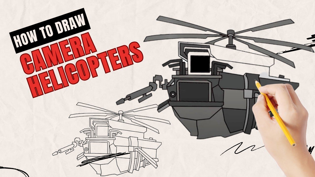 How to Draw CAMERA HELICOPTERS #skibiditoilet - YouTube