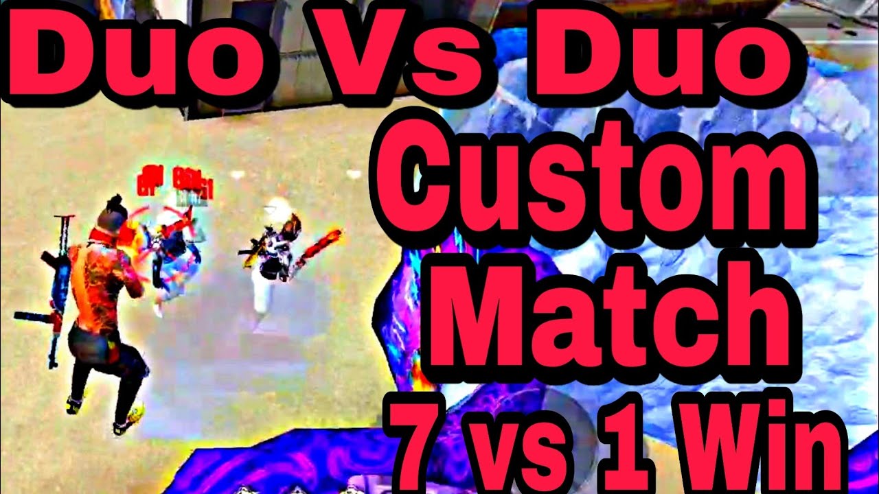 Duo Custom match || 7 vs 1 Win Custom || Custom match in free fire ...