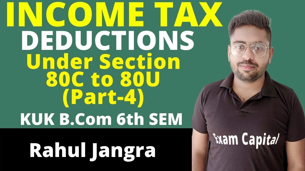 Deduction of 80G,80GGA,80GGB,80GGC to 80U|Deductions 80C to 80U|KUK B ...