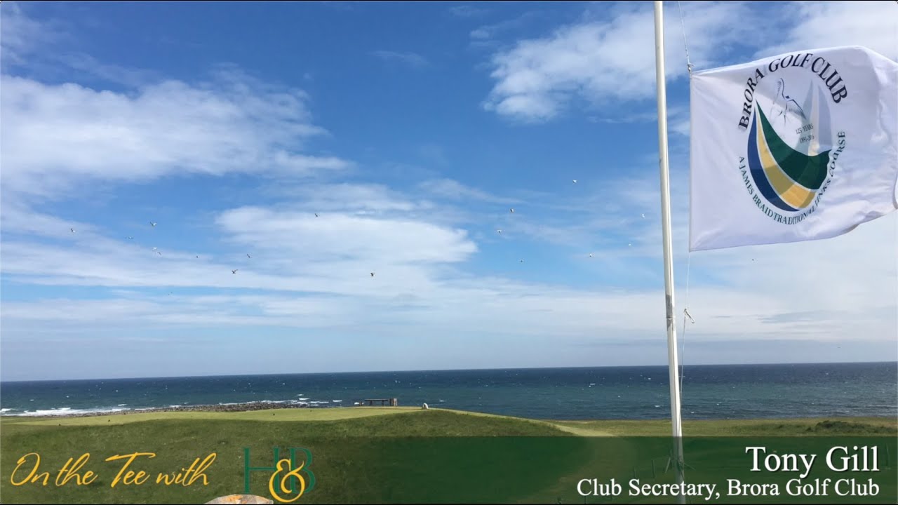 Episode 14 - Tony Gill & James Macbeath - Brora Golf Club - YouTube