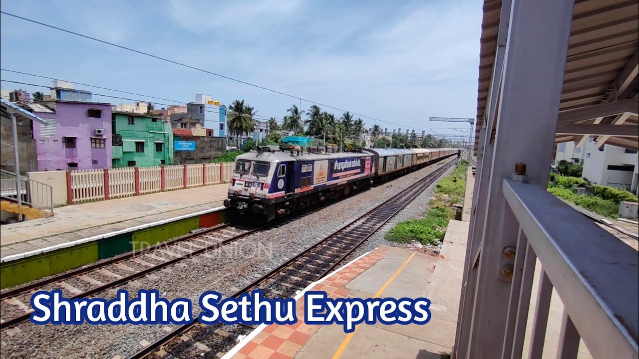 SHRADDHA SETHU EXPRESS | RAMESWARAM TO AYODHYA CANTT | WEEKLY EXPRESS ...