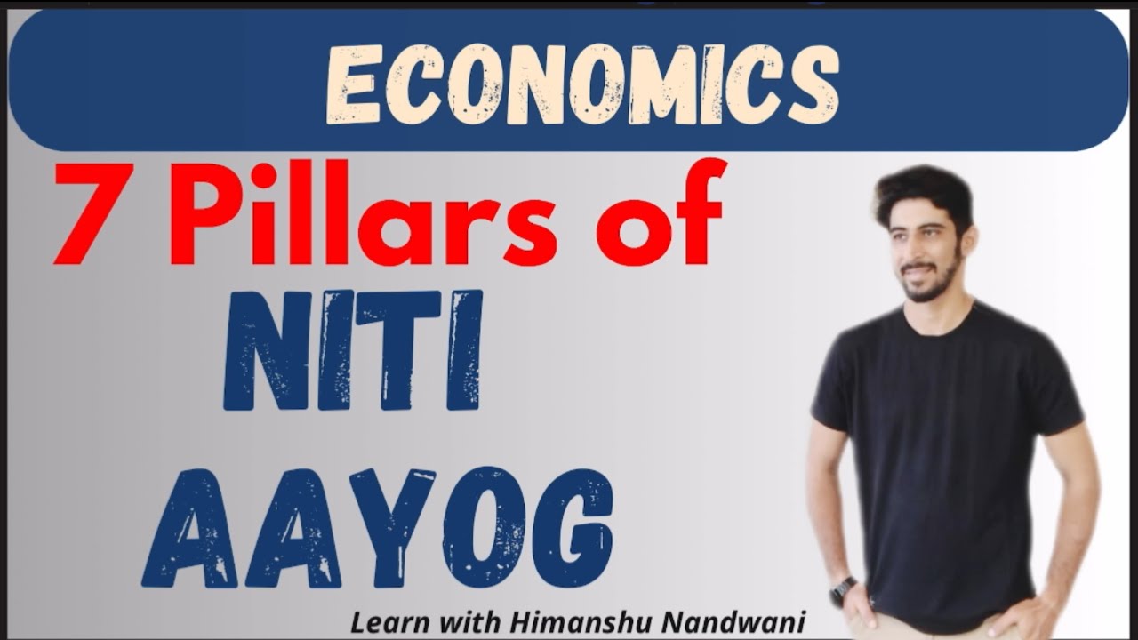 7 Pillars of NITI Aayog | NITI AAYOG | Economics | BCom |Bcomhonors ...