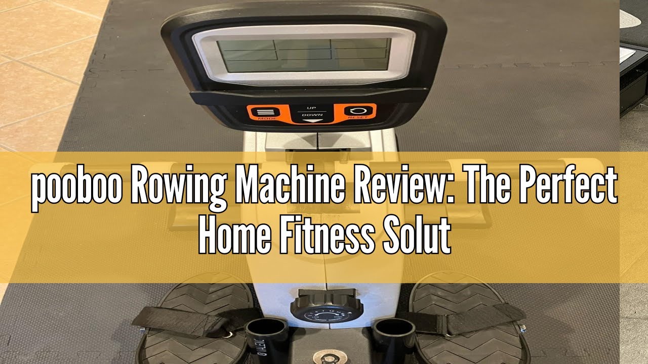 pooboo Rowing Machine Review: The Perfect Home Fitness Solution - YouTube