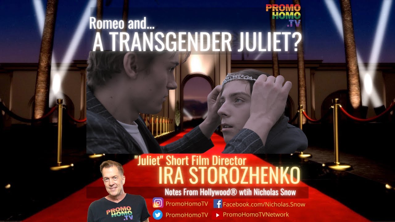 Romeo and a TRANSGENDER Juliet? Meet JULIET Film Director Ira ...