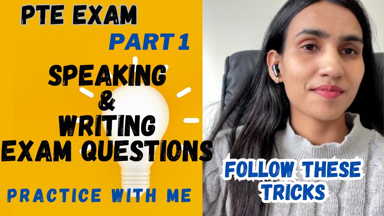 PTE Exam Section 1 | Speaking & Writing Questions | Tricks to score ...