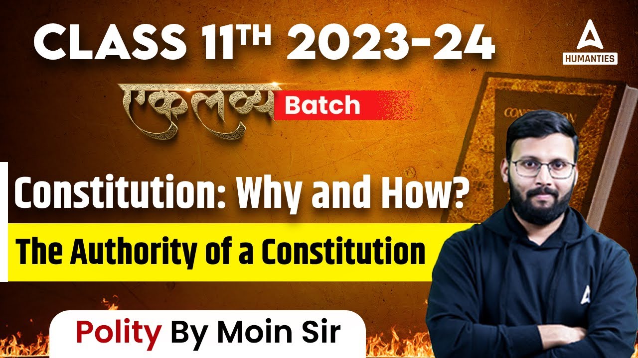 Class 11 Political Science Chapter 1 | Constitution Why and How | The ...