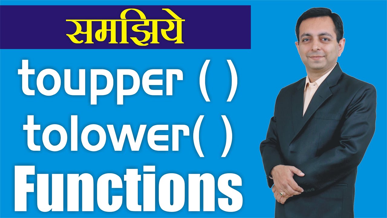 160# toupper and tolower Function (Hindi) - YouTube