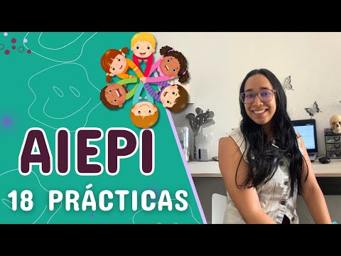 ✅ 18 Prácticas Saludables de AIEPI