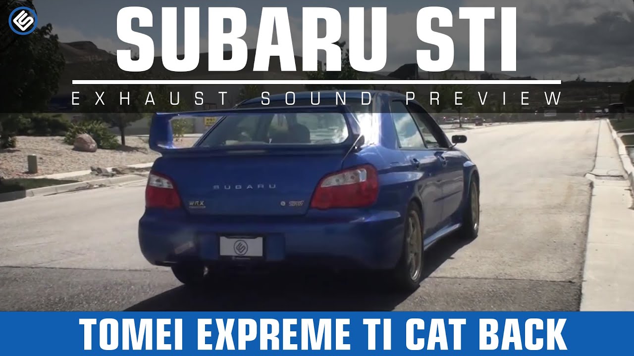 Tomei Expreme Ti Titanium Catback Exhaust 02-07 WRX/STI - Exhaust Video ...