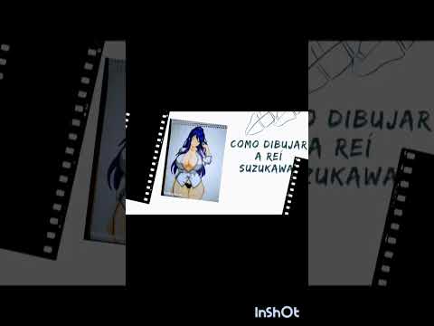 Como dibujar a  reí suzukawa 