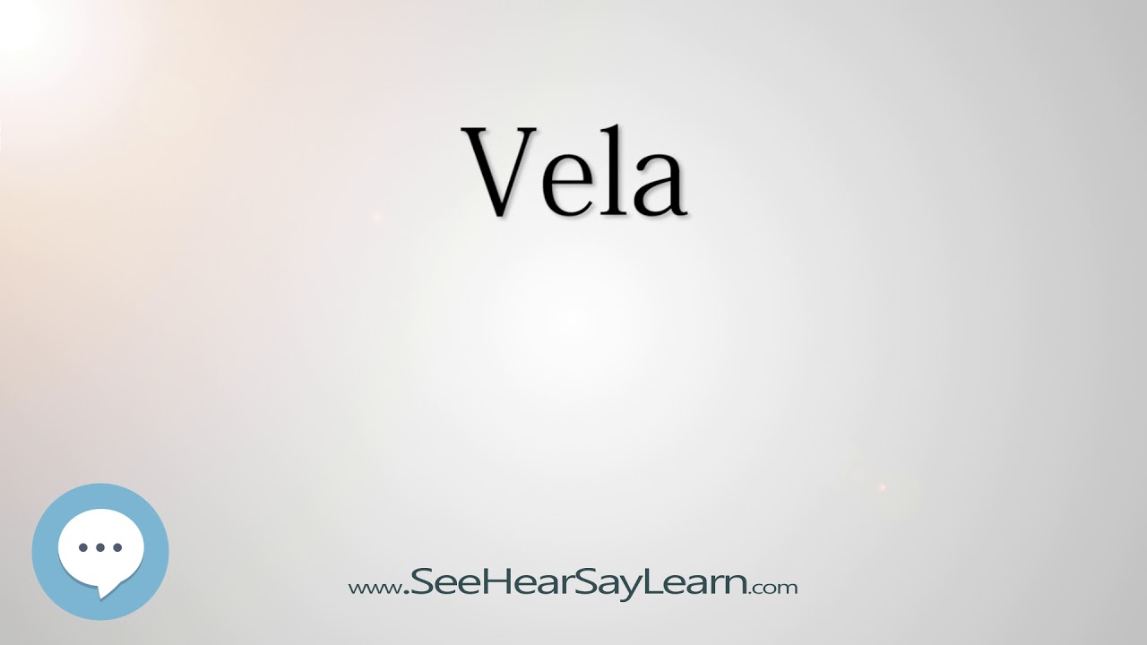 Vela Constellations pronounced 🔊 - YouTube