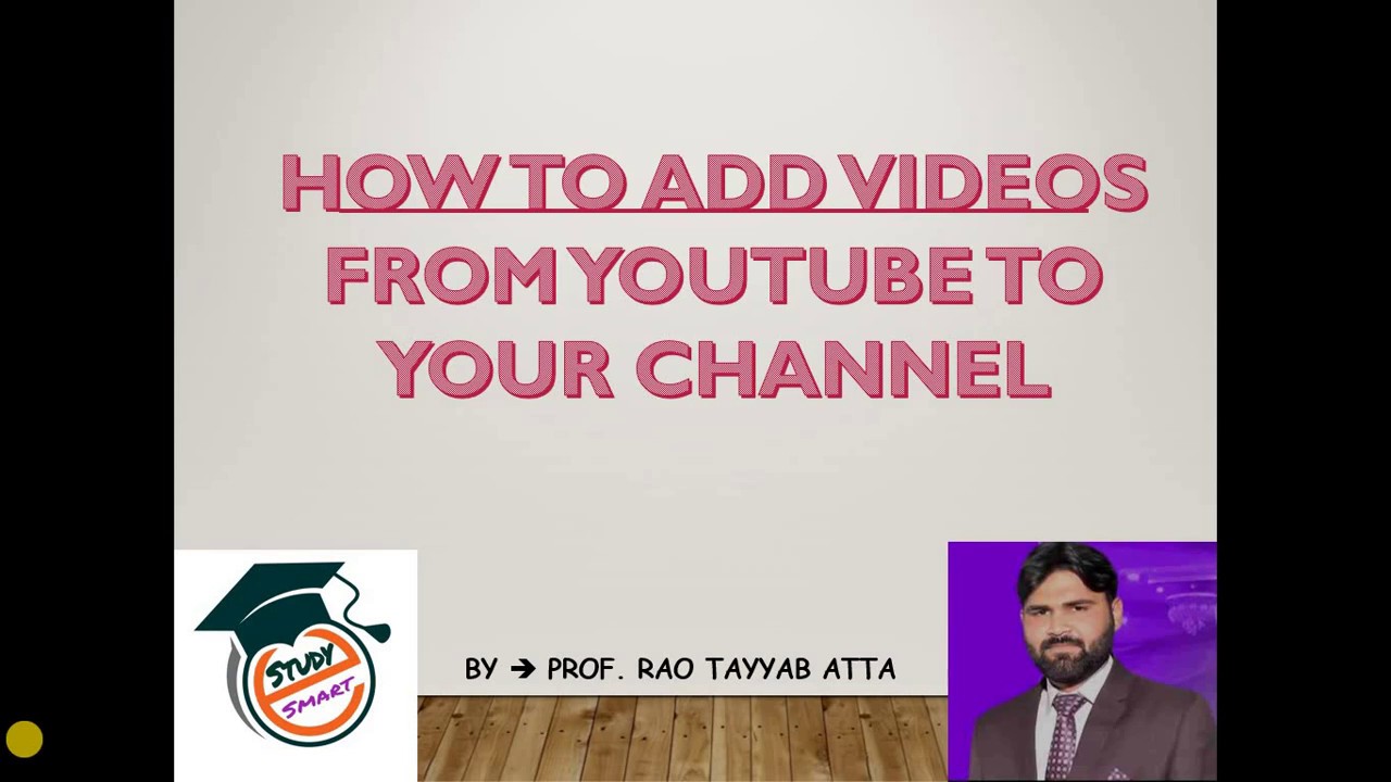 How to add videos from other creators or channels into your channel ...