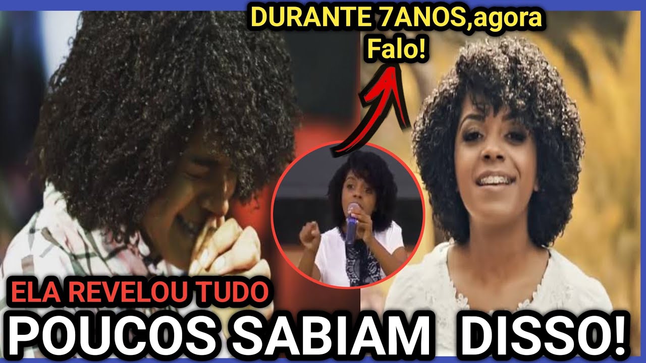 CANTORA gospel kemilly Santos 7 anos depois Revela algo e SURPREENDE ...