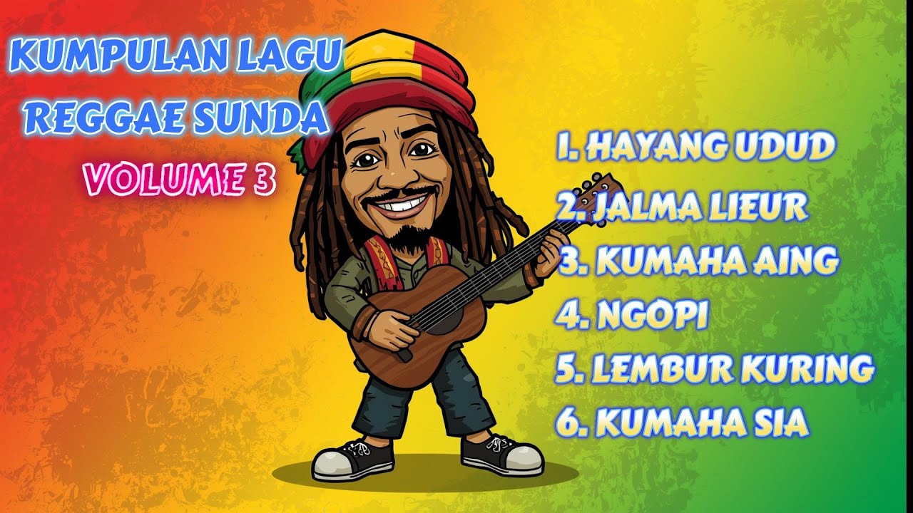 Kumpulan sunda reggae Volume 3 - YouTube