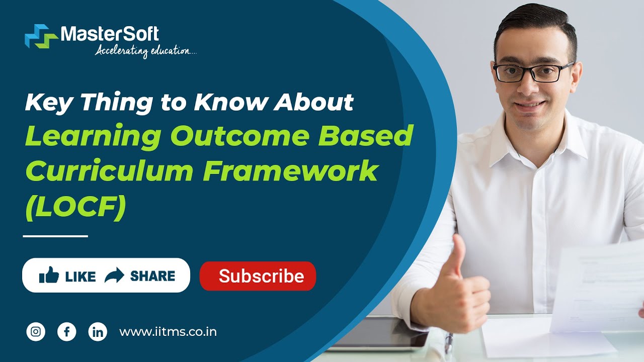 What is Learning Outcome Based Curriculum Framework (LOCF)? - YouTube
