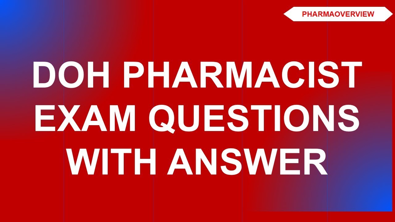 DOH (HAAD) PHARMACIST EXAM QUESTIONS WITH ANSWER - YouTube