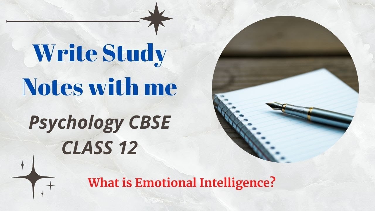 Emotional Intelligence - Class 12 CBSE Psychology Notes - YouTube