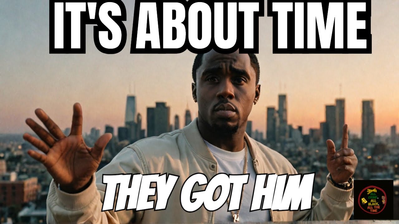 It's about time - the finally got Diddys diddling a** - YouTube