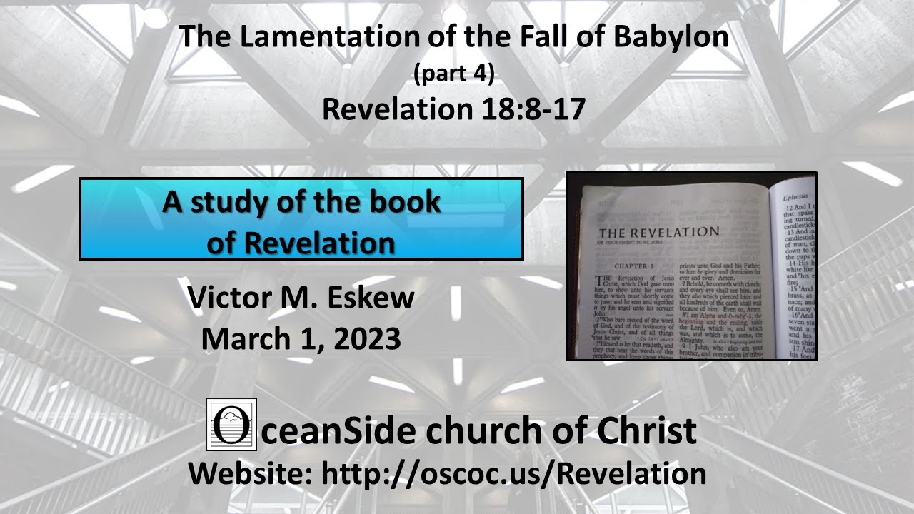 The Lamentation of the Fall of Babylon (part 4) - YouTube