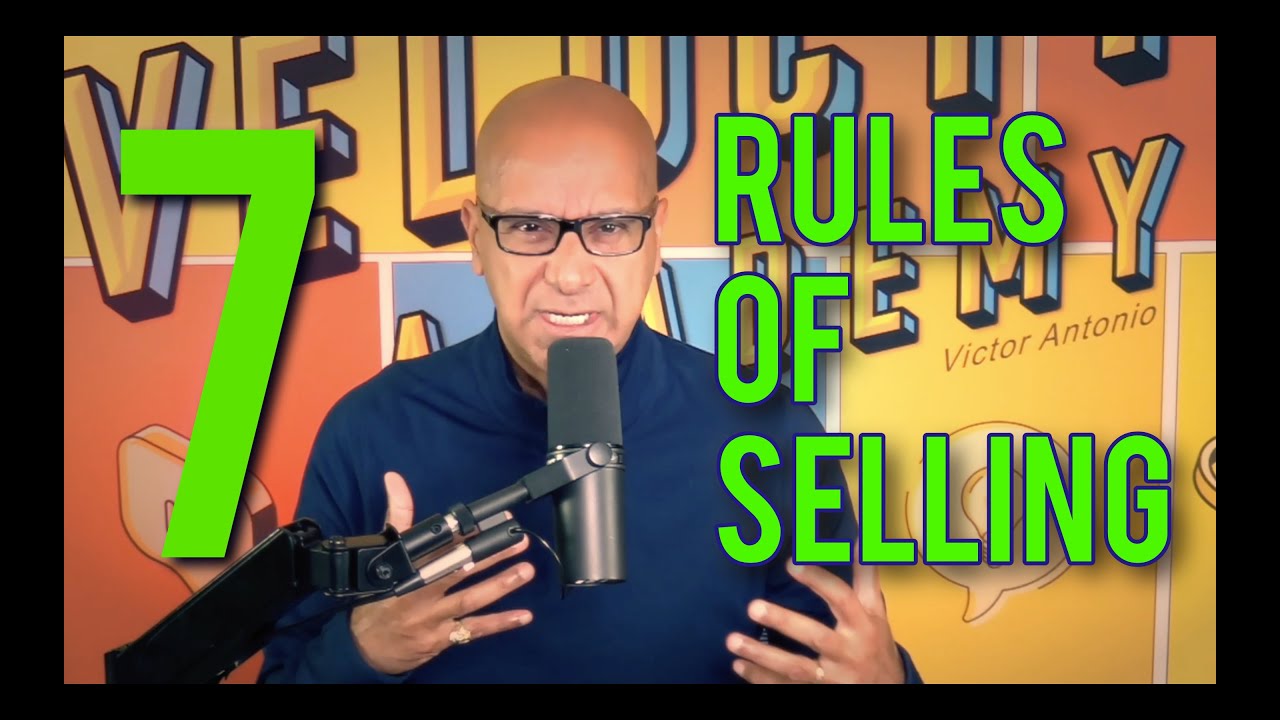7 Rules of Selling for Being a Top Sales Performer (Master) - YouTube