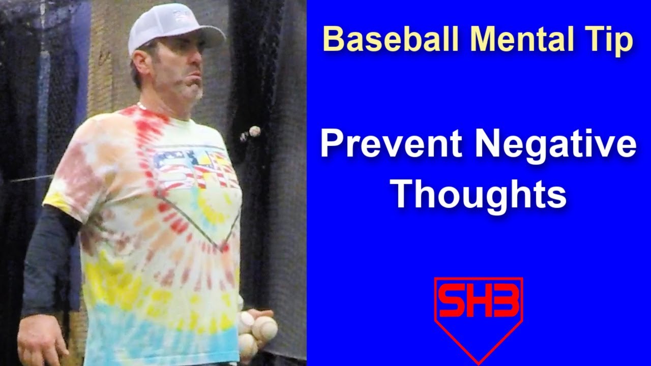 Manage Negative Thoughts - Baseball Mental Toughness Training - YouTube