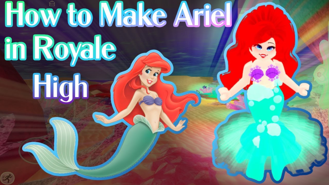 How To Make Little Mermaid's Ariel in Royale High Roblox on A Budget ...