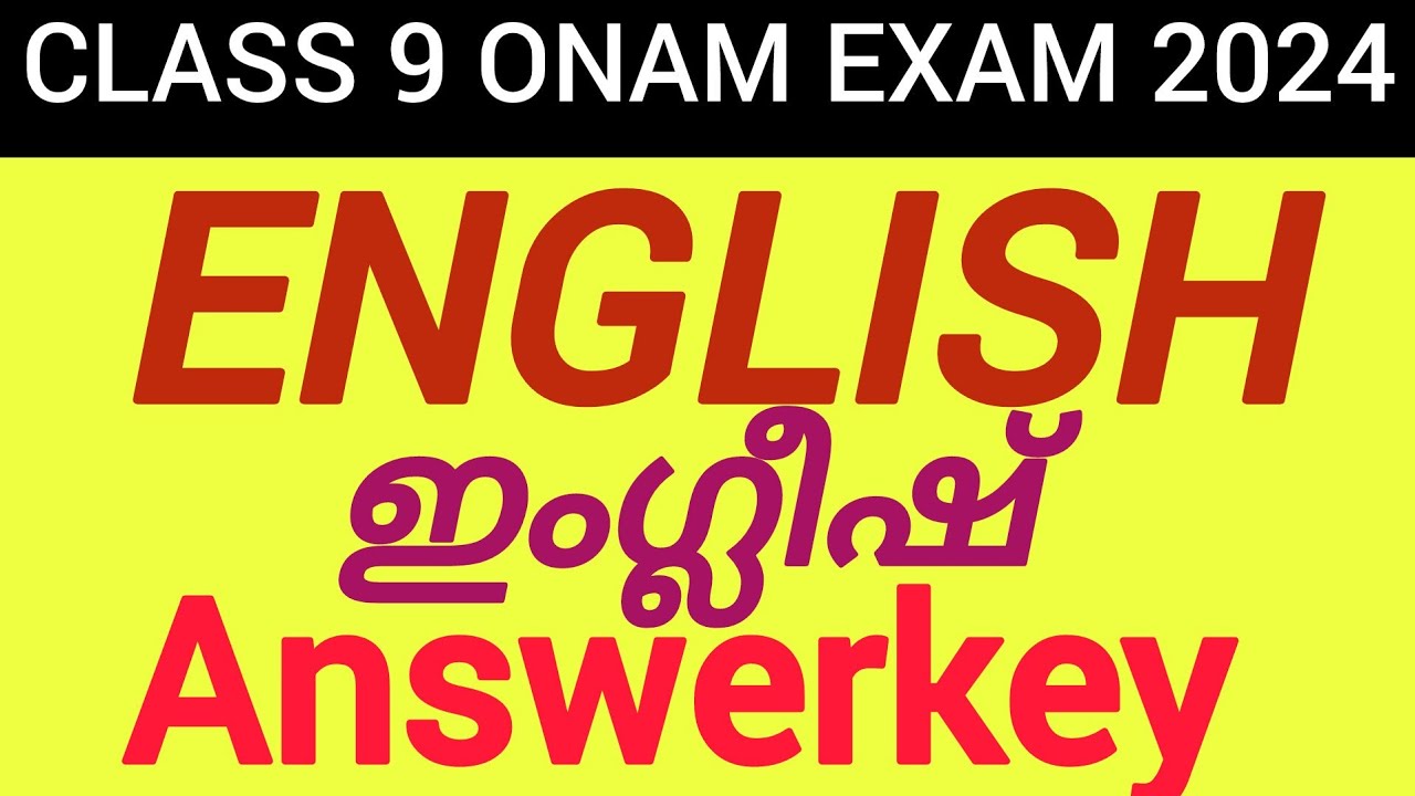 Class 9 english onam exam answerkey 2024/class 9 english first term exam answerkey/9 english ...