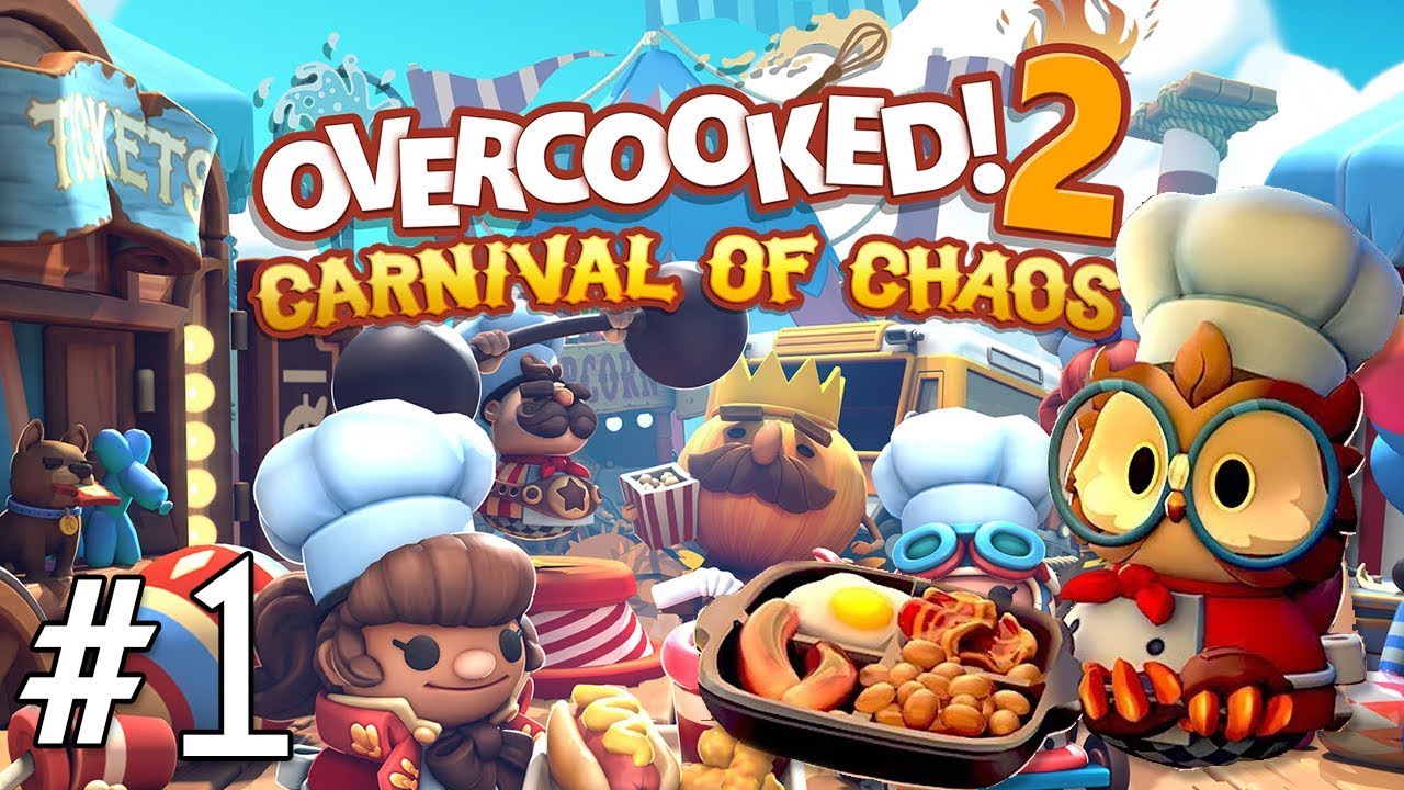 Making Delicious Fast Food with Friends - Overcooked 2: Carnival of ...
