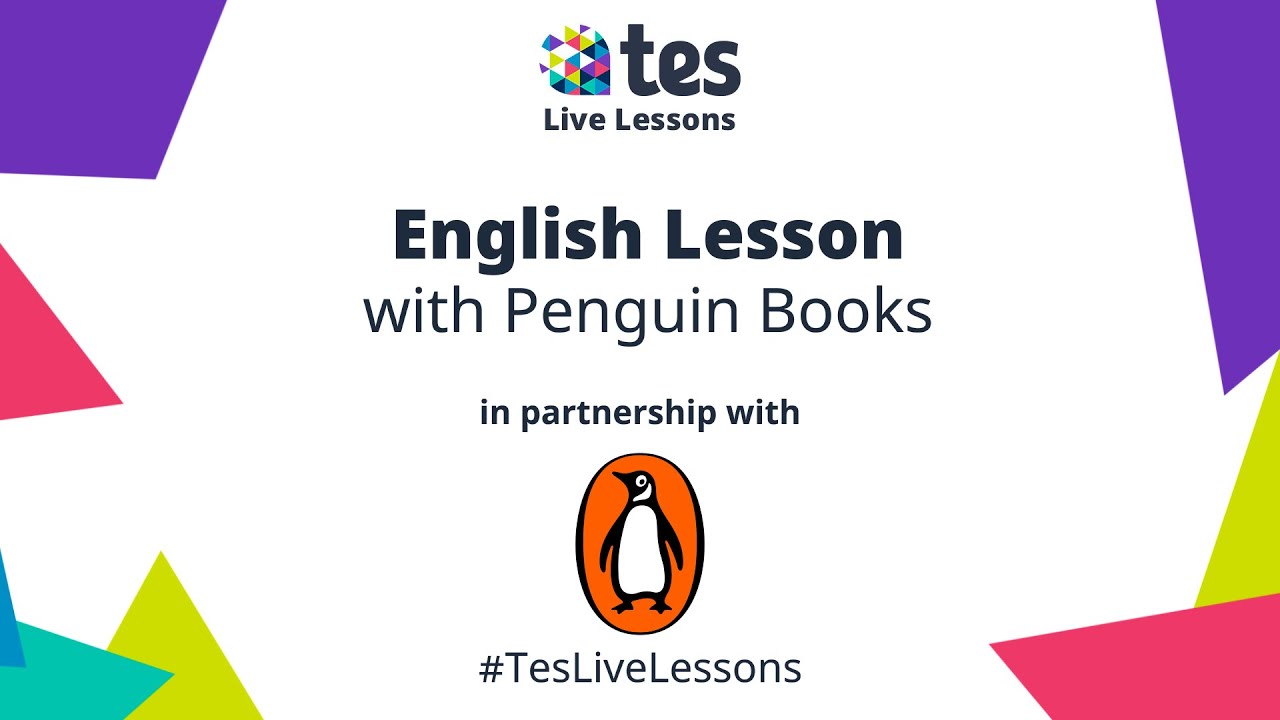 Tes Live Lesson with Penguin Books - YouTube