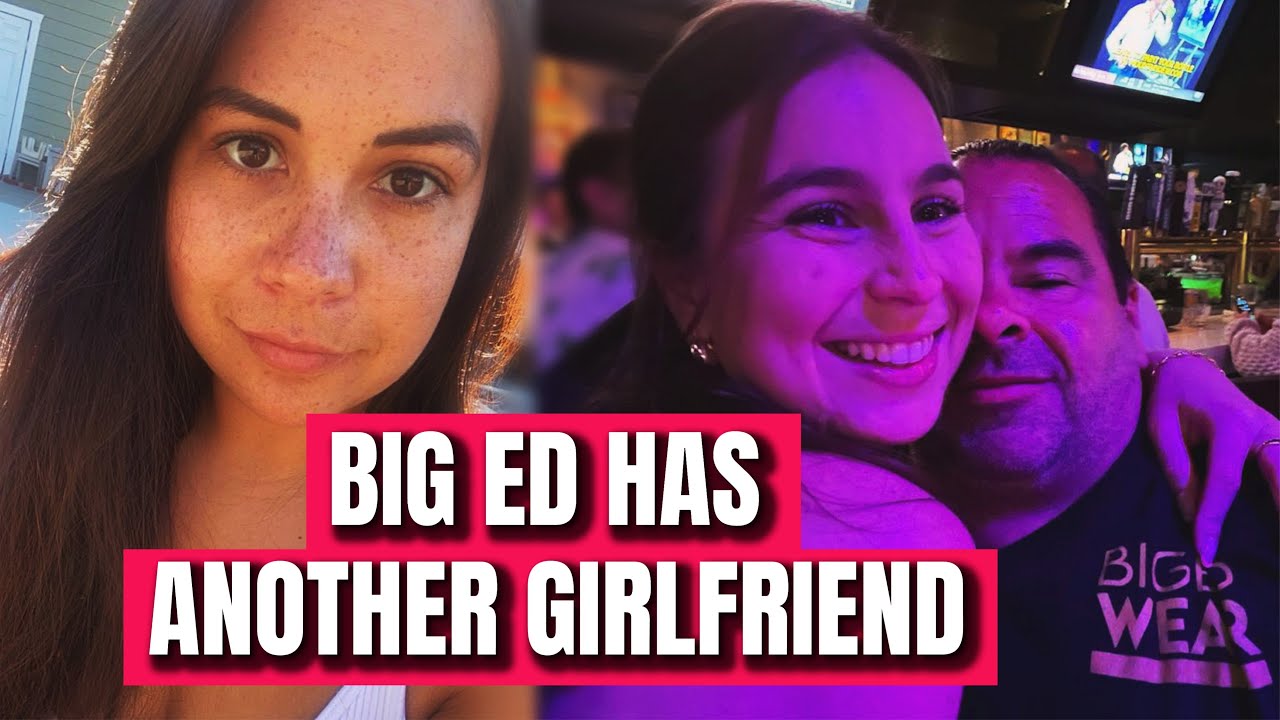 Liz Reveals Big Ed had A Girlfriend At The Time He Asked Her On A Date ...
