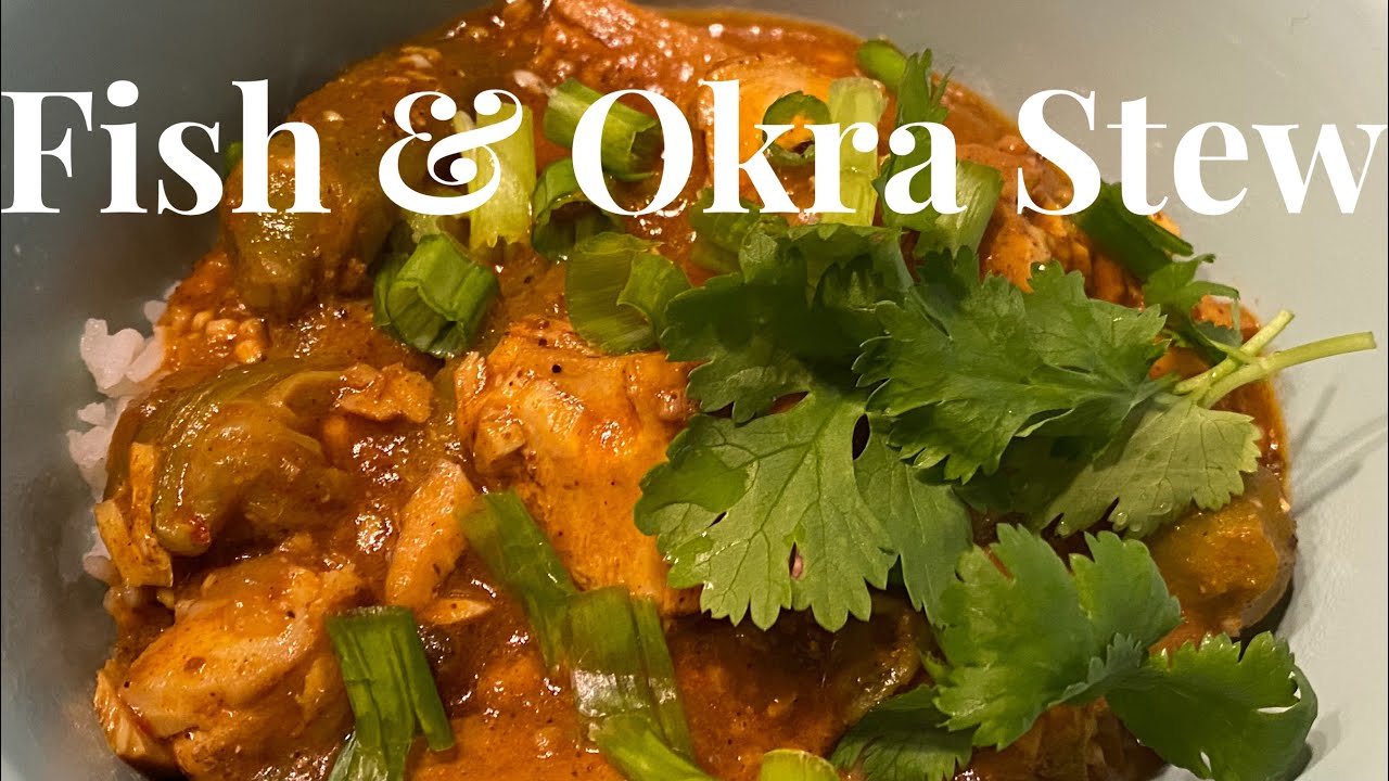 HOW TO COOK FISH AND OKRA STEW| The Walker Fam - YouTube