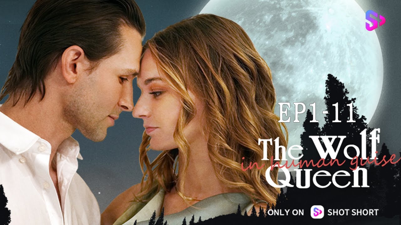 EP1-11 My loved ones may become a knife that stabs me.【The Wolf Queen ...