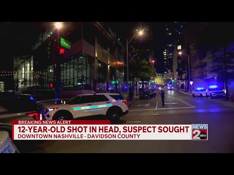 12-year-old shot in downtown Nashville; Suspect sought
