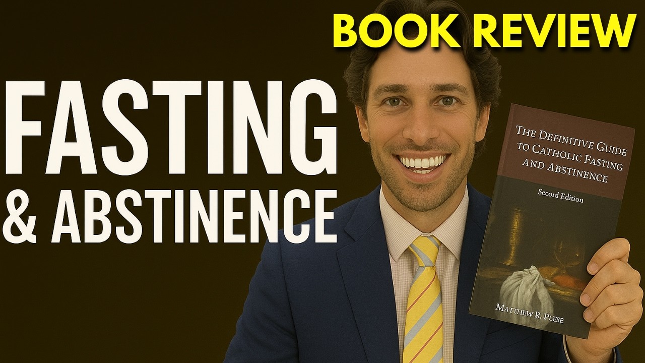 BOOK REVIEW: "Definitive Guide to Catholic Fasting & Abstinence" by ...