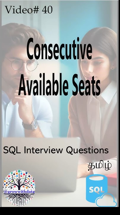 தமிழில் - Consecutive Available Seats #sqlfordataengineer #faangpreparation #interviewquestions ...