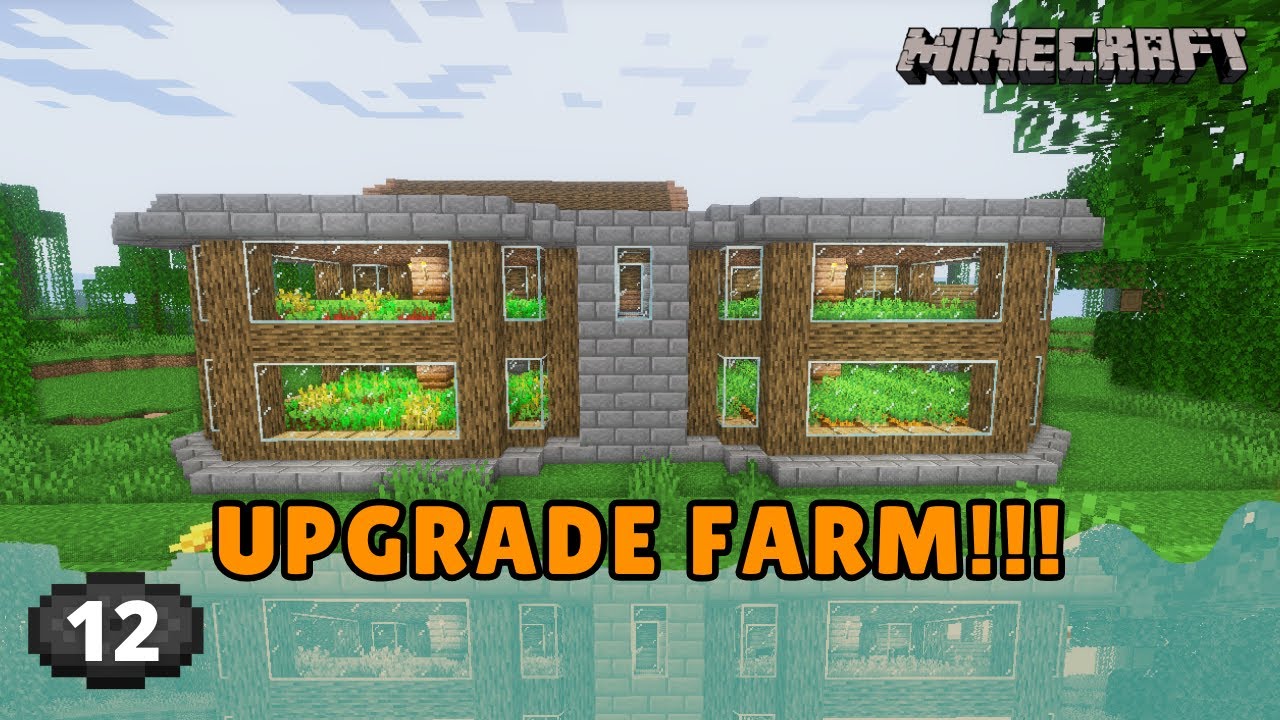 UPGRADE FARM MENJADI COMPACT FARM | Minecraft Survival Series Eps 12 ...