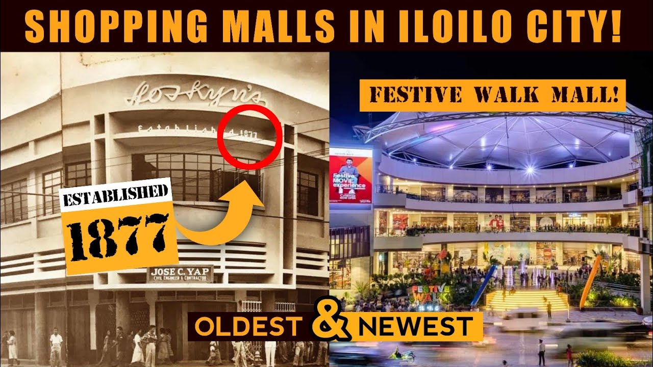 Top 10 Oldest and Newest Shopping Malls in ILOILO CITY - YouTube