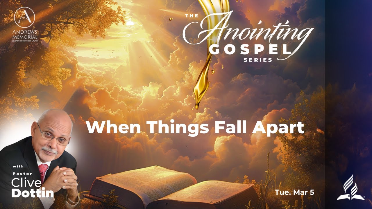 The Anointing Gospel || "When Things Fall Apart" || Pastor Clive Dottin ...
