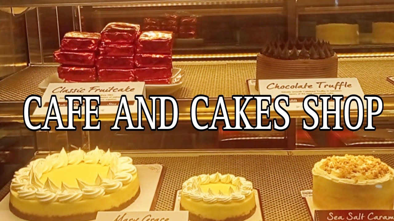 CAFE AND CAKES STORE - YouTube