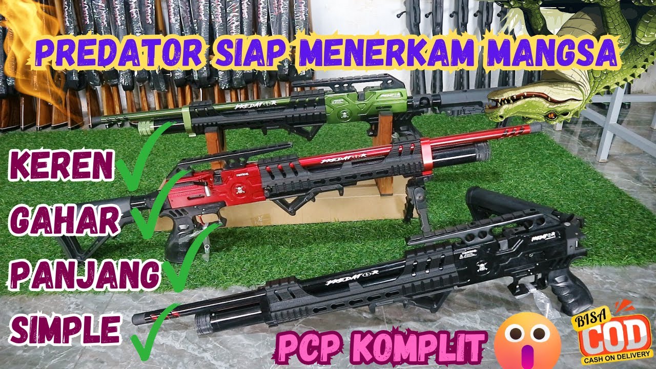 PREDATOR MENGHADIRKAN PCP KEREN | PCP PREDATOR 38 MONOLITE LONG PCP ...