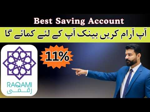 Raqami Bank Saving Account | Best Savings Account in Pakistan? Up to 11.50% Profit Explained