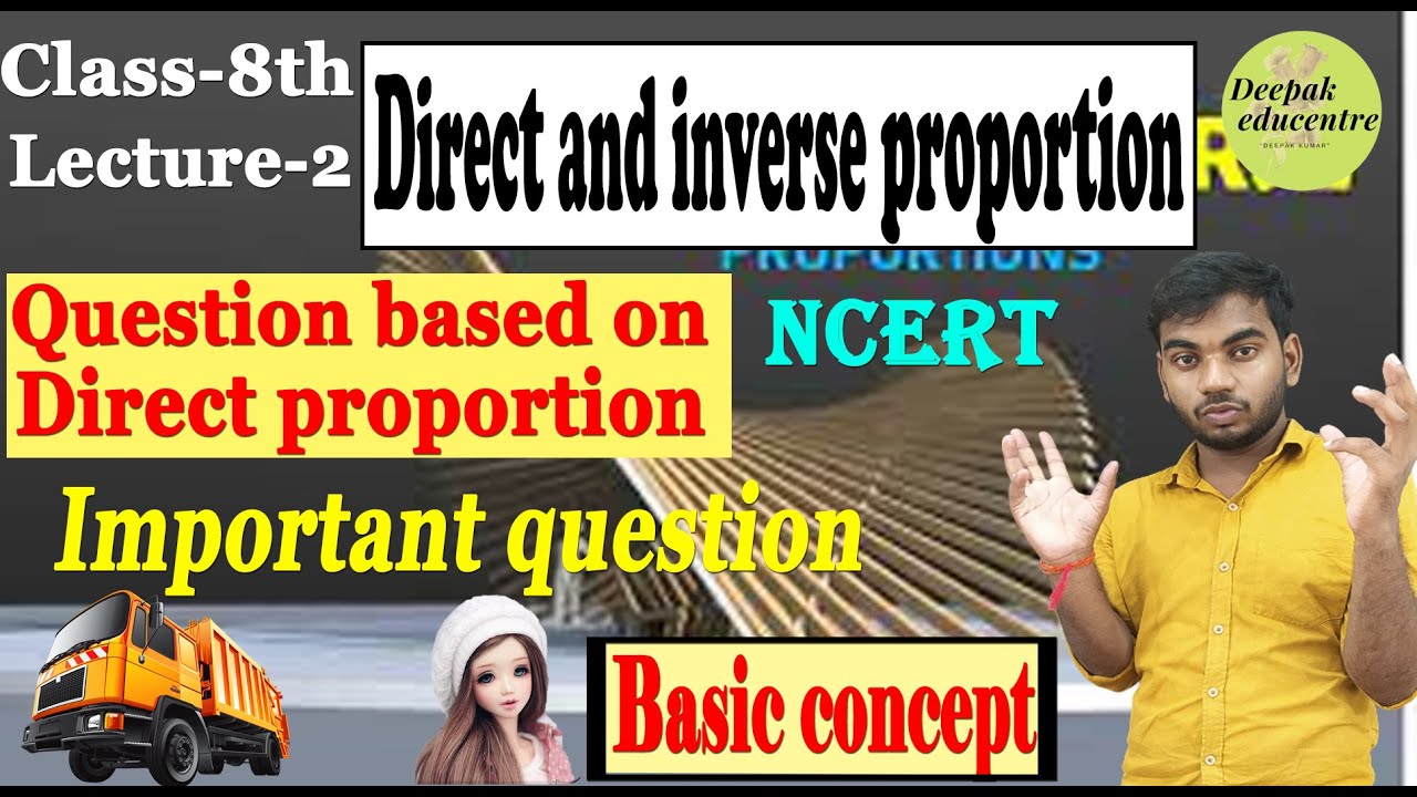 direct and inverse proportion || class 8th || @deepakeducentre539 - YouTube