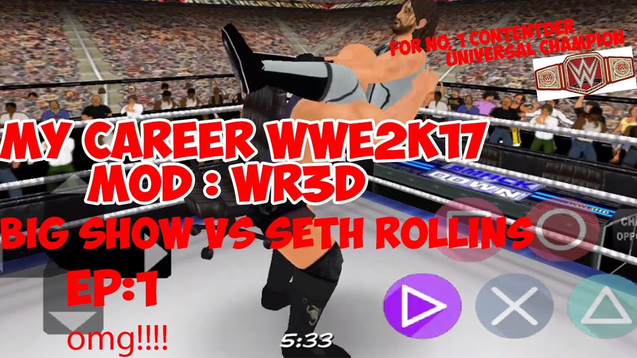 WR3D Mod | My Career #1 | GETTING THE UNIVERSAL CHAMPIONSHIP? - YouTube