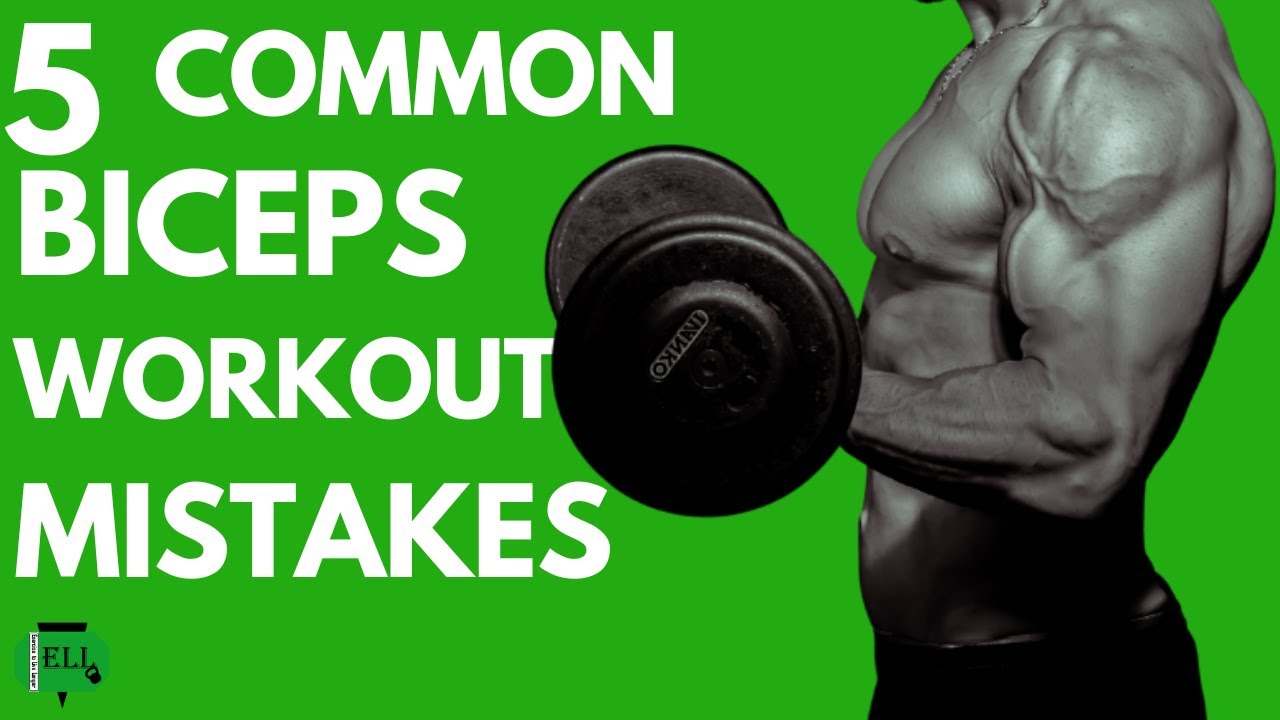 How To Avoid These Common Bicep Exercise Mistakes For Maximum Gains
