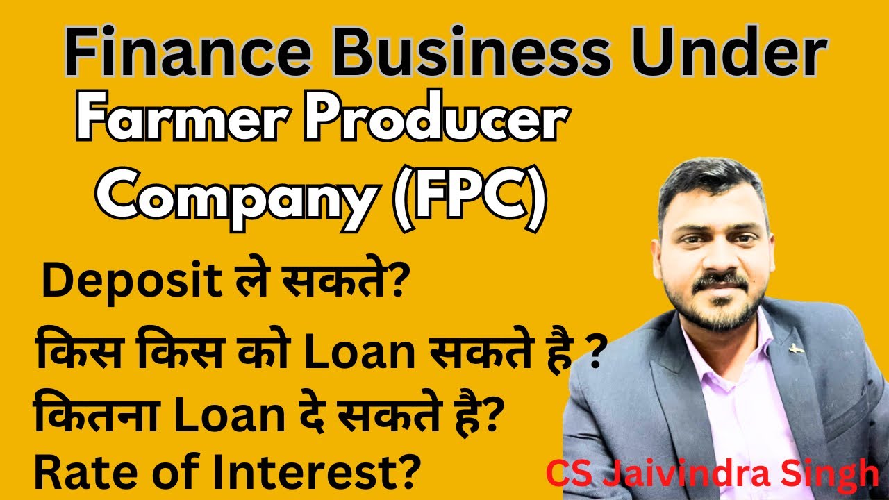 Finance Business Under Farmer Producer Company (Finance Business under ...