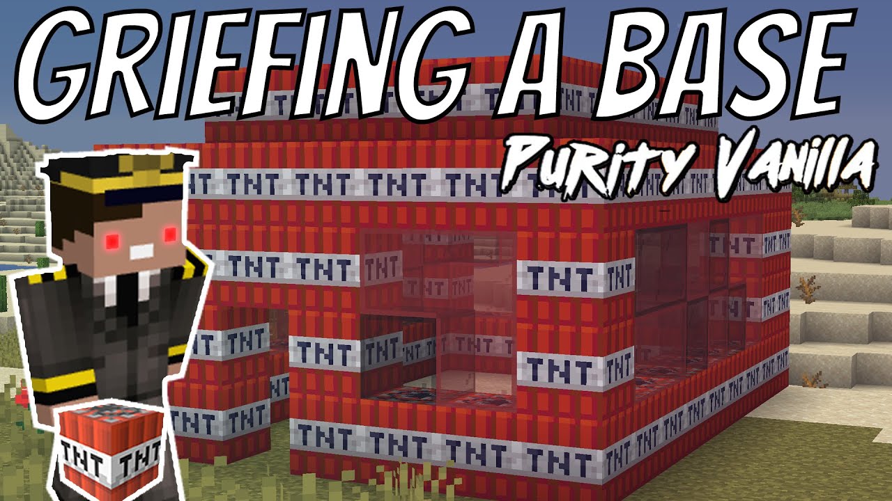 I Griefed My Own Base On PurityVanilla - Minecraft - YouTube