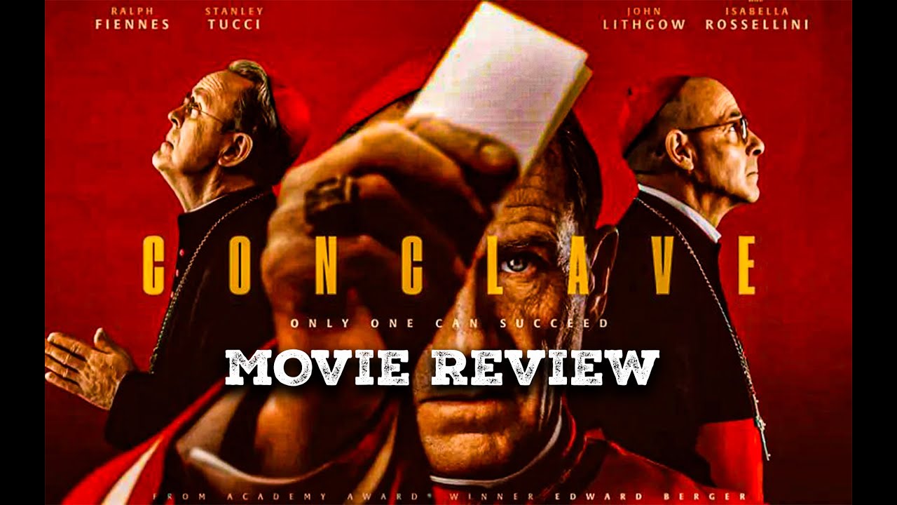 Conclave Movie Review: Expert Analysis and Breaks Down - YouTube